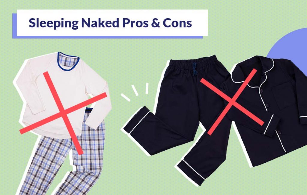 Should You Sleep In The Nude Here S The Naked Truth Sleepopolis My